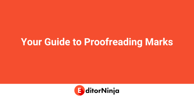 Your Guide to Proofreading Marks - EditorNinja
