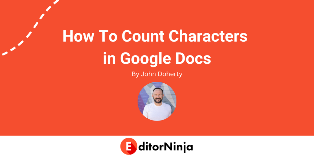 How To Count Characters In Google Docs EditorNinja